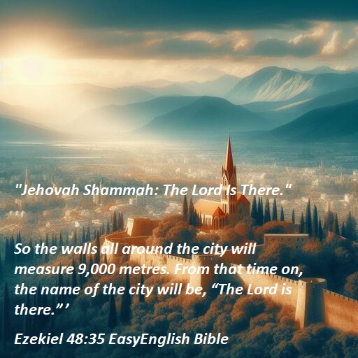 “Jehovah Shammah: The Lord Is There.” – "Common Sense Of Miracles ...